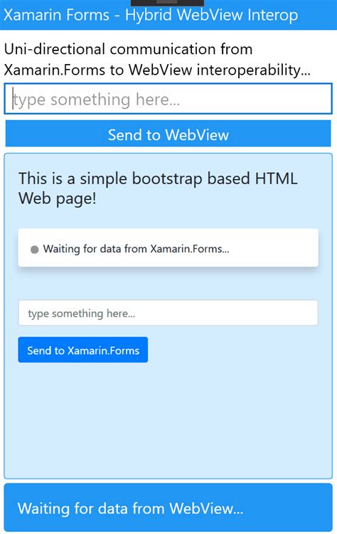 Building A Bi Directional Interop Bridge With Webview In Xamarinforms ÇøŋfuzëÐ SøurcëÇødë