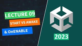 Start Vs Awake Vs OnEnable Beginner S Unity Tuto Doovi