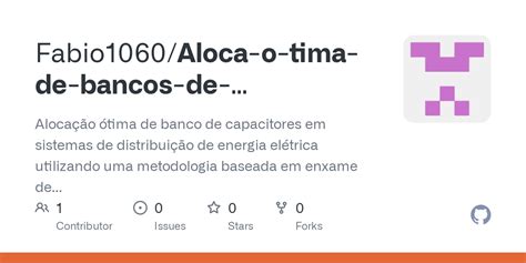 Github Fabio1060aloca O Tima De Bancos De Capacitores Pso Alocação