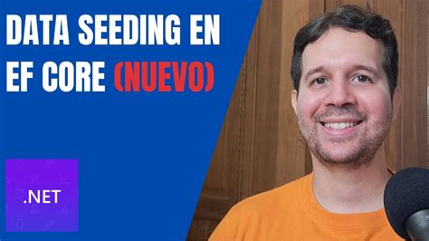 Nueva Forma De Hacer Data Seeding En Ef Core Ahora Es Mejor Nuevo