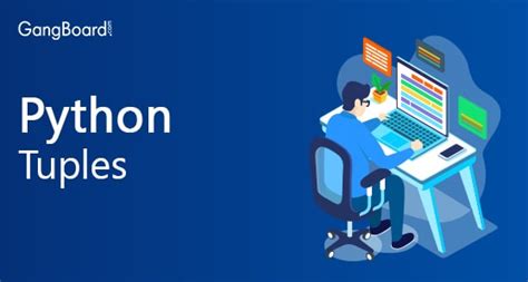 Python Tuples Tuples In Python 100 Free Python Tutorial Gb