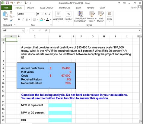 SOLVED Please Answer With EXCEL FUNCTIONS THAT CORRESPOND TO THE SPREADSHEET Calculating NPV