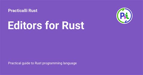 Editors For Rust Practicalli Rust