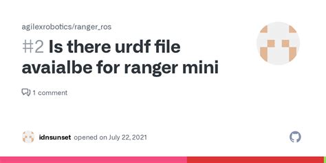 Is There Urdf File Avaialbe For Ranger Mini · Issue 2 · Agilexrobotics Ranger Ros · Github