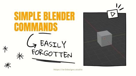 Easily Forgotten Simple Blender Commands Design Tutorials Graphic Design Tutorials Simple