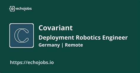 Covariant Is Hiring Deployment Robotics Engineer Europe Europe Germany Remote Go Python