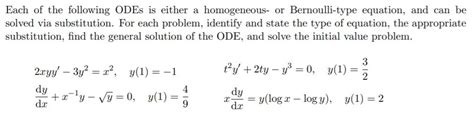 Solved Each Of The Following ODEs Is Either A Homogeneous Chegg Com