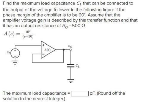 Solved Find The Maximum Load Capacitance C That Can Be Chegg Com