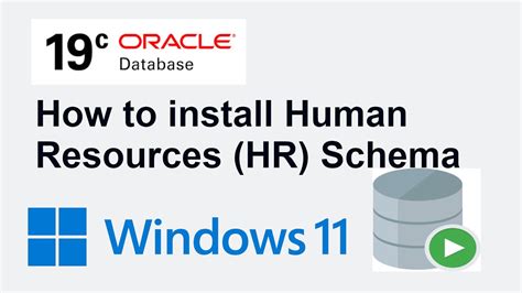 How To Install HR Schema In Oracle Database 19c Running In Windows
