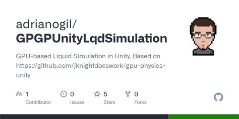 GitHub Adrianogil GPGPUnityLqdSimulation GPU Based Liquid Simulation
