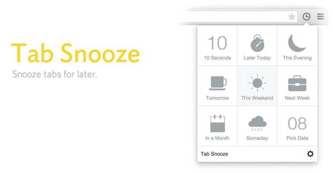 Tab Snooze ile Tüm Sekmelerden Kurtulun bilgi sayar net