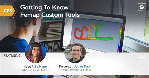 getting to know simcenter femap custom tools saratech