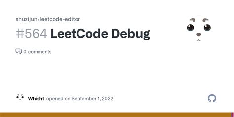 Leetcode Debug · Issue 564 · Shuzijunleetcode Editor · Github