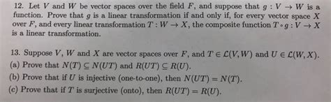 solved 12 let v and w be vector spaces over the field f