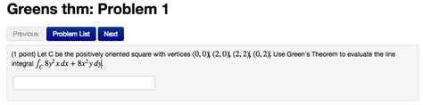 Solved Let C Be The Positively Oriented Square With Vertices