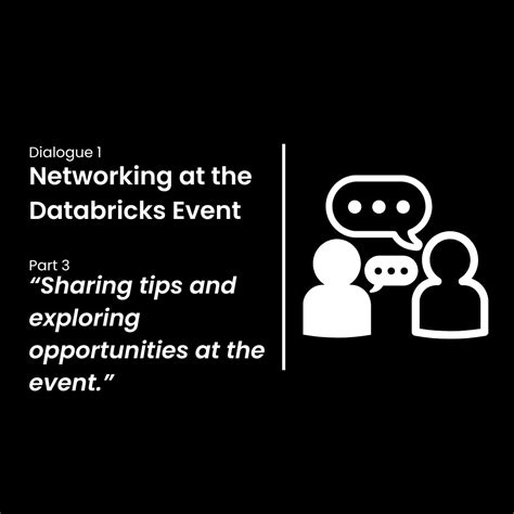 Networking At The Databricks Event Dialogue 1 Part 3