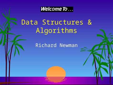 Ppt Data Structures And Algorithms Richard Newman Clip Art Sources S S