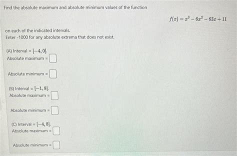 Solved Find The Absolute Maximum And Absolute Minimum Values