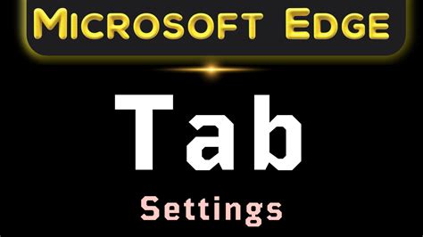 Microsoft Edge Tab Settings Create Tab Group DOZRO
