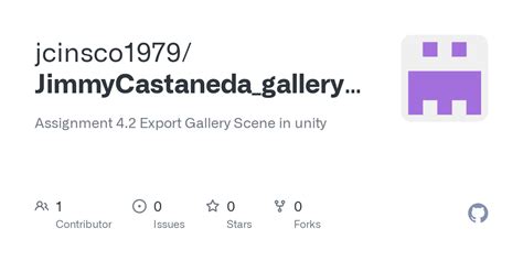 GitHub Jcinsco JimmyCastaneda Gallery Scene Unitypackage Assignment Export Gallery