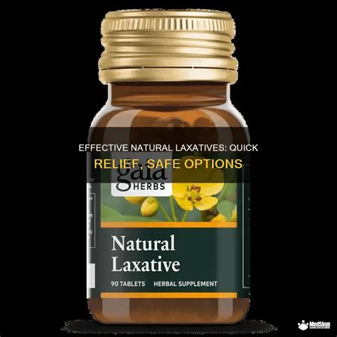 Effective Natural Laxatives Quick Relief Safe Options Medshun