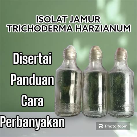 Jual Isolat Murni F0biangindukan Trichoderma Harzianum Sp Agen