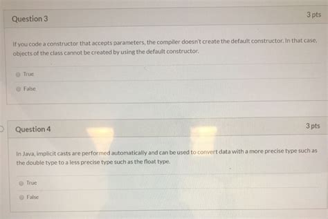 Solved 3 Pts Question 3 If You Code A Constructor That
