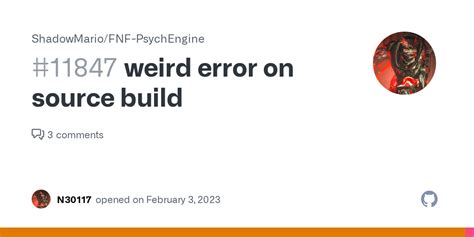 Weird Error On Source Build Issue ShadowMario FNF PsychEngine GitHub