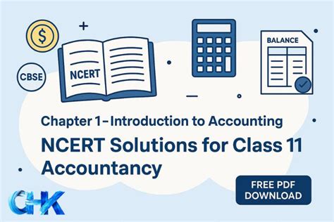 Chapter 1 Introduction To Accounting Ncert Solutions Cbse Class 11