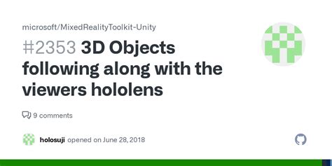 3d Objects Following Along With The Viewers Hololens · Issue 2353 · Microsoft