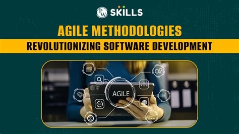 Agile Methodologies Revolutionizing Software Development