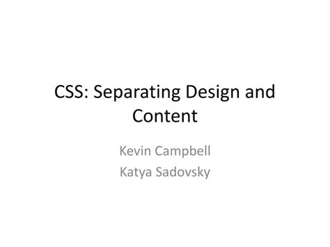 Ppt Css Separating Design And Content Powerpoint Presentation Free