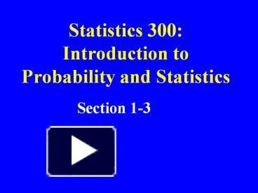 PPT Statistics 300 Introduction To Probability And Statistics PowerPoint Presentation Free