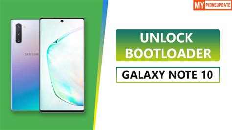 Unlock Bootloader On Samsung Galaxy Note 10 Note 10 Plus OEM Unlock MyPhoneUpdate