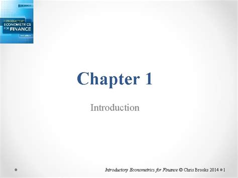 Chapter 1 Introduction Introductory Econometrics For Finance Chris