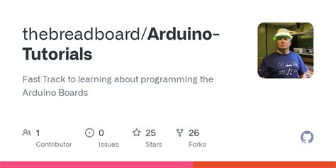 GitHub Thebreadboard Arduino Tutorials Fast Track To Learning About Programming The Arduino