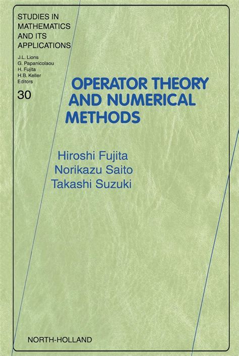 Operator Theory And Numerical Methods Amazon In Books