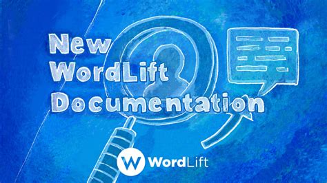 Everything You Need For Your Seo With Wordlift New Documentation