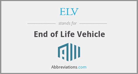 Elv End Of Life Vehicle