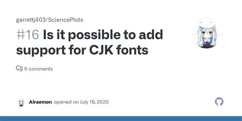 is it possible to add support for cjk fonts · issue 16 · garrettj403