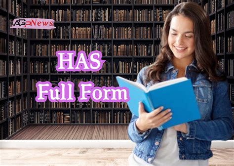Has Full Form Meaning In Hindi Has का फुल फॉर्म Agp News