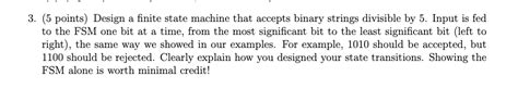Solved Points Design A Finite State Machine That Chegg