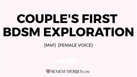 Erotica Audio Story Couple S First Bdsm Exploration M F