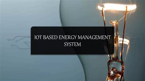 iot based energy management system pptx