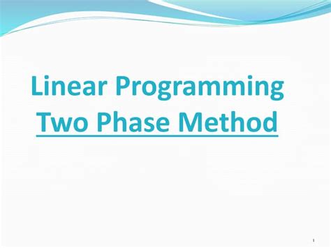 Two Phase Method Linear Programming Pptx