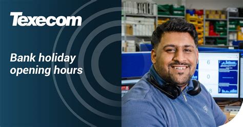 Texecom Ltd On Linkedin Bankholiday Openinghours Technicalsupport