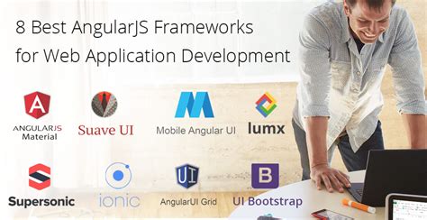 Best Angularjs Frameworks For Web Development Inwizards