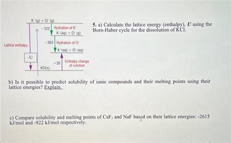solved 5 a calculate the lattice energy enthalpy u