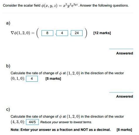 Solved Consider the scalar field ϕ x y z x y e yz Answer Chegg