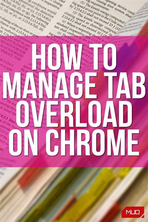 How To Manage Tab Overload On Chrome Artofit